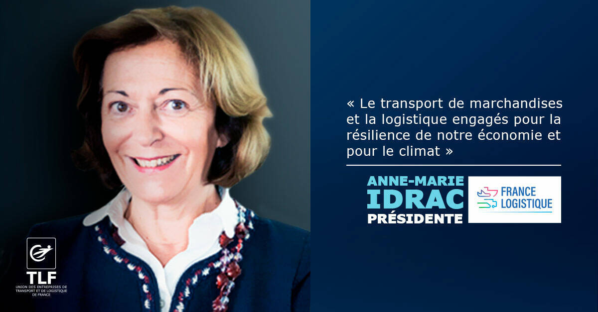Témoignage : Anne-Marie Idrac Présidente de France Logistique