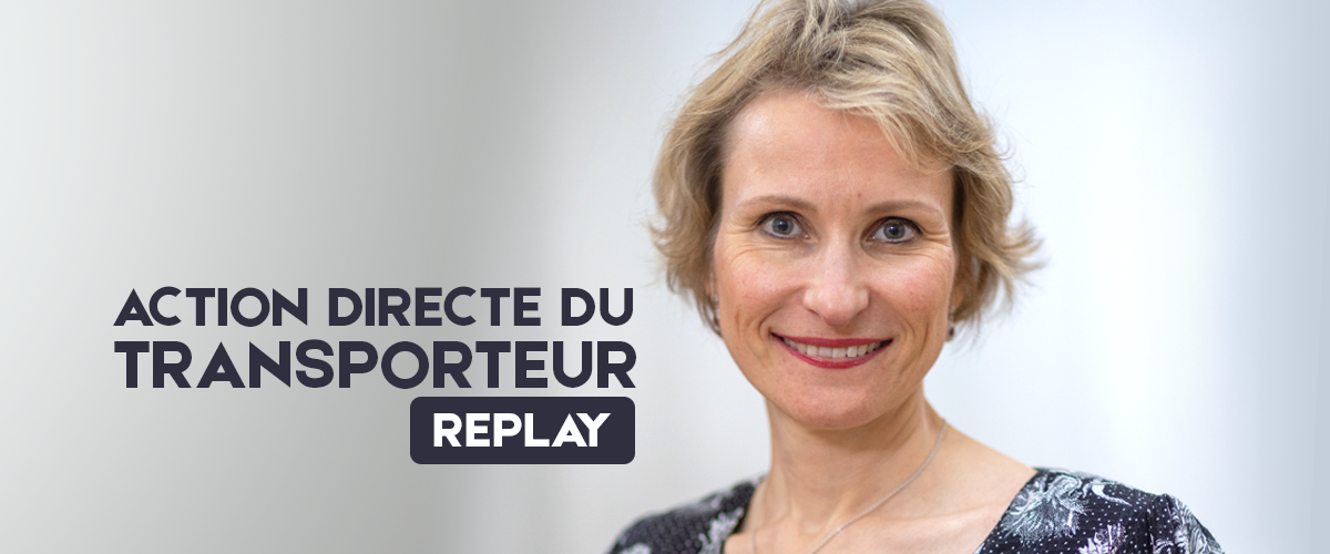 Vidéo Webinaire > Action directe du transporteur de marchandises ...